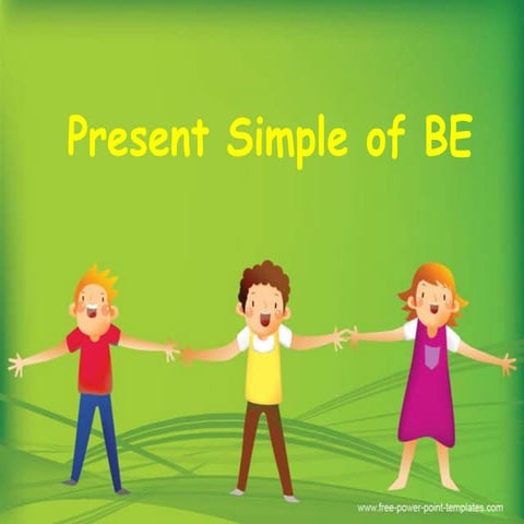 Present simple of be | PPTX
