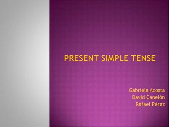 PRESENT SIMPLE TENSE..ppt