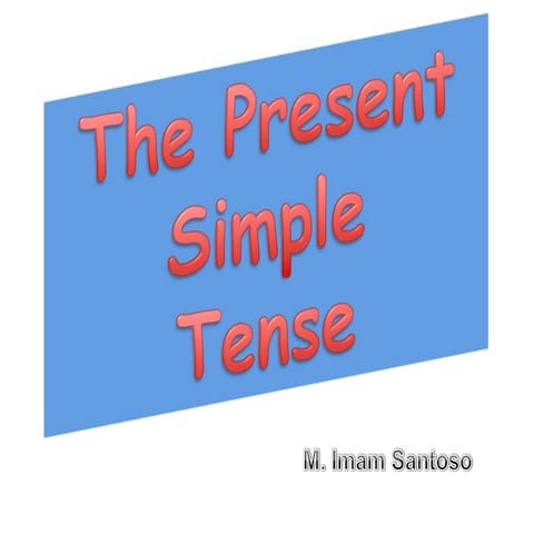Present simple tense | PPT
