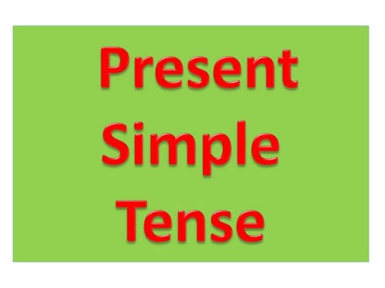 SIMPLE PRESENT TENSE.pptx
