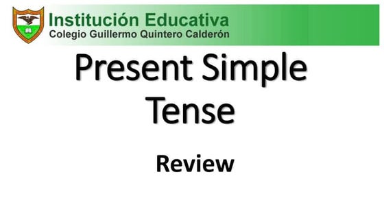 Present simple SLIDES Y EXPLICACION COMPLETA | PPTX