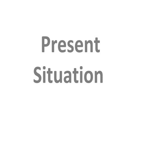 Present situation (1) | PPT