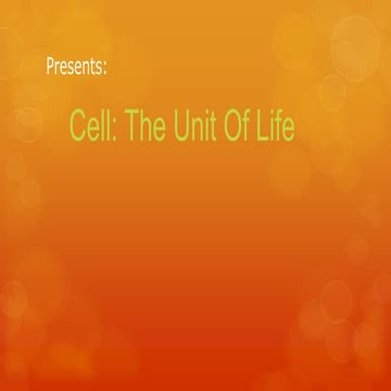 Cells the basic Unit of life | PPTX