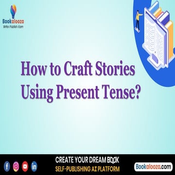 How to Craft Stories using Present Tense | PPTX