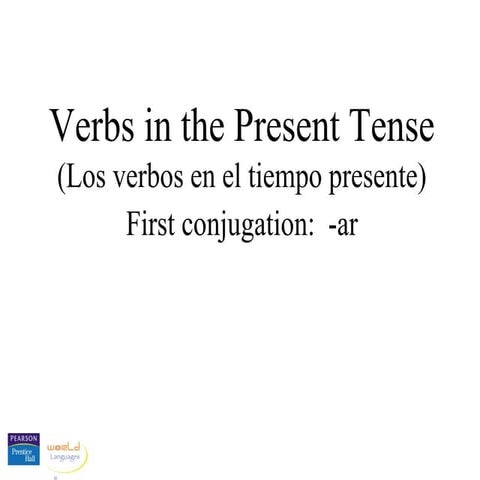 Present Tense of Regular_-ar_verbs | PPT