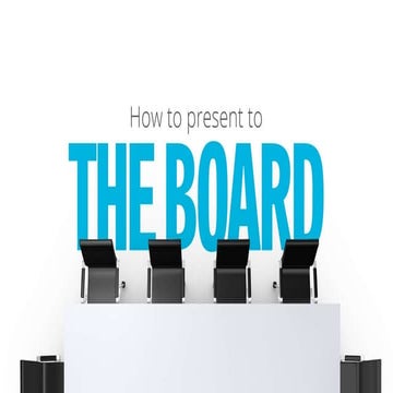 How to present to the Board | PPTX