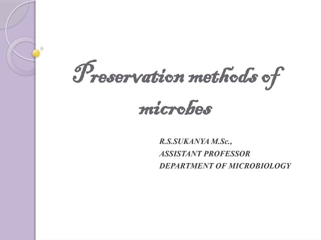 Preservation of industrially important microbial strain | PPTX