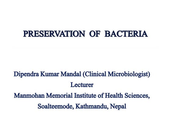 preservation of microorganism | PPT