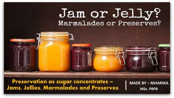 Production process of jam 1 | PPT