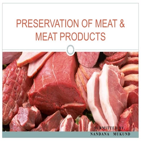 PRESERVATION OF MEAT & MEAT PRODUCTS.pptx