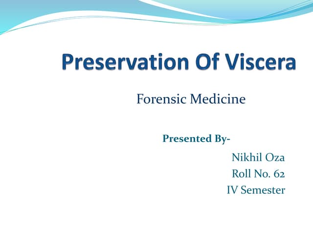 Collection and preservation of viscera for poison | PPTX