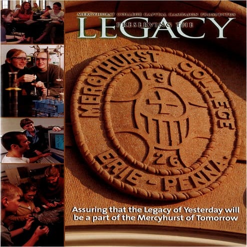 Preserving The Legacy Mercyhurst College Capital Campaign Prospectus #4 ...