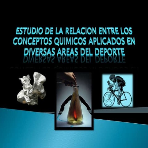 La quimica y el deporte | PDF