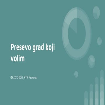 Presevo grad koji volim | PPTX