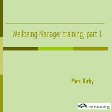 Wellbeing Manager training, part 1 | PPTX | Human Resources | Business