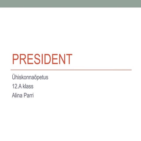 President | PPT