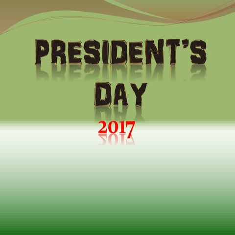 Presidents Day 2017 | PPTX