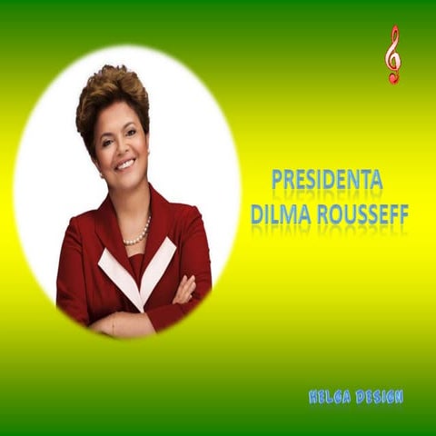 Presidenta Dilma Rousseff | PPSX