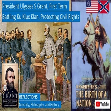 President Ulysses S Grant, Defeating the KKK and Fighting for Civil ...