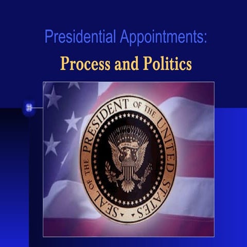 Presidential Appointments | PPT