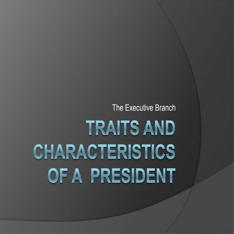 Presidential job description | PPT
