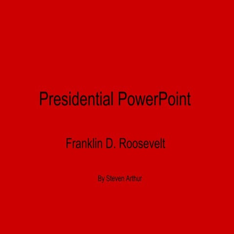 Franklin D. Roosevelt | PPT