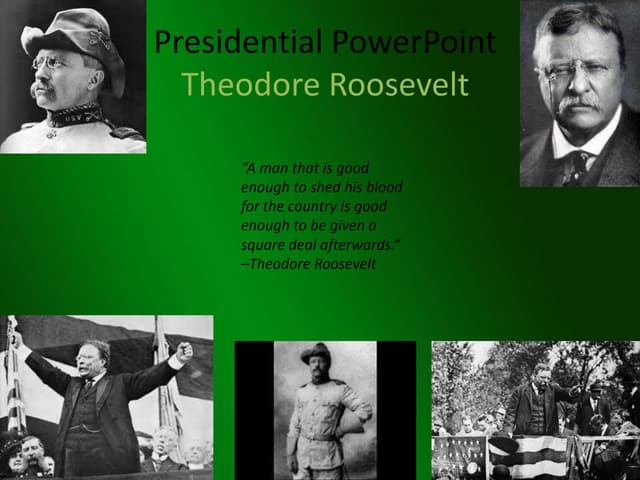 Theodore Roosevelt | PPTX
