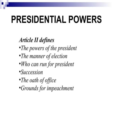 Presidentialpowers | PPT | Political Issues & policy | Politics
