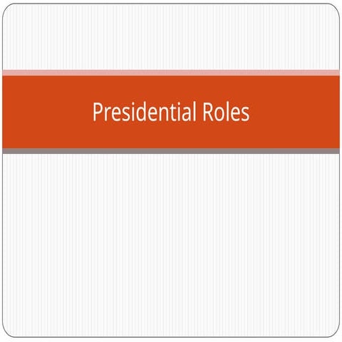 Presidential Roles review for high school students | PPTX