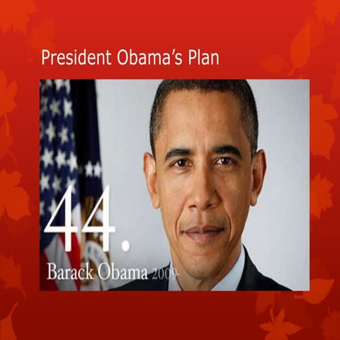 President obama’s plan | PPTX