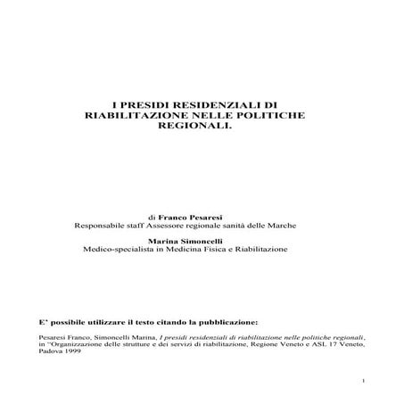 I presidi residenziali di riabilitazione nelle regioni. 1999 | PDF