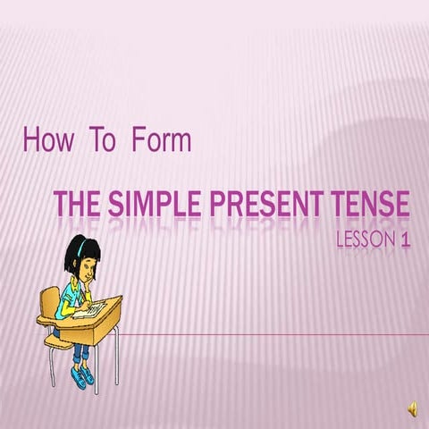 Simple Present Form[V Lesson1] | PPT