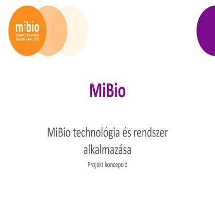 MiBio technológia és rendszer alkalmazása | PPT