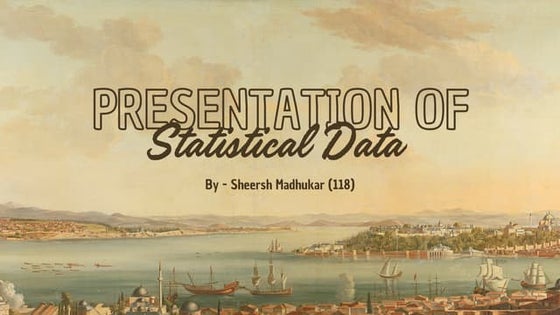 Lesson 26 presenting and interpreting data in tabular and graphical ...