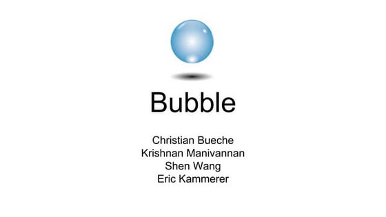 Bubble final | PPT