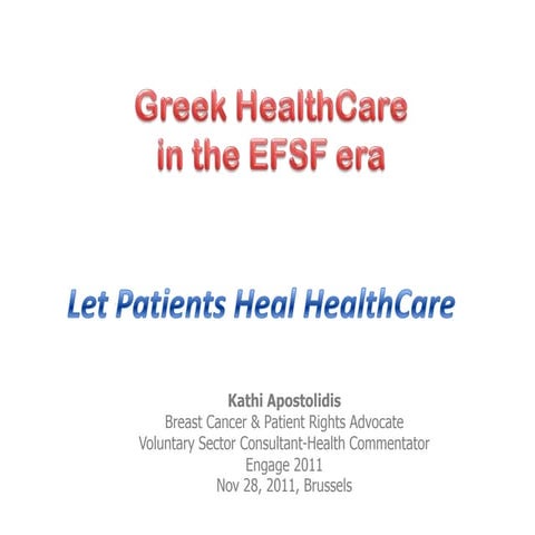Greek HealthCare in the EFSF era | PPTX