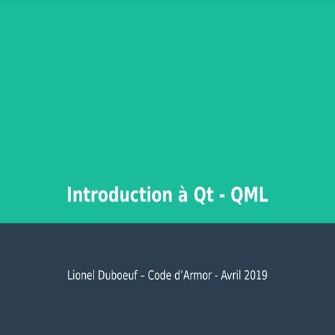 Introduction à Qt Qml Ppt