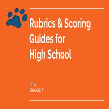 Rubrics and scoring guides for high school student writing | PPT
