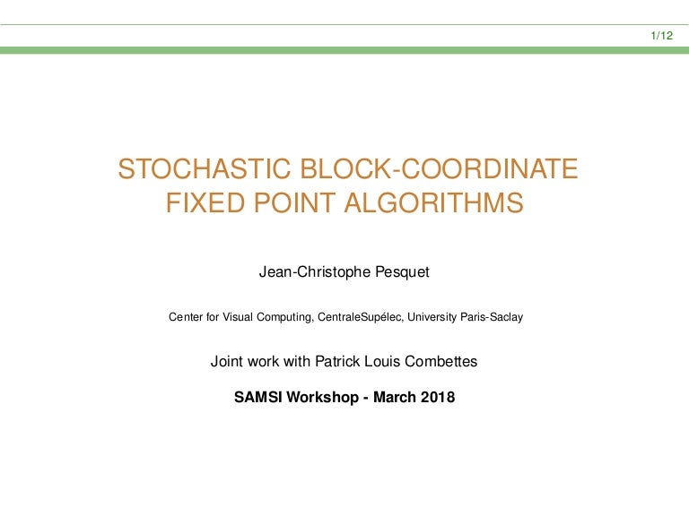 Qmc Operator Splitting Workshop Stochastic Block Coordinate Fixed P
