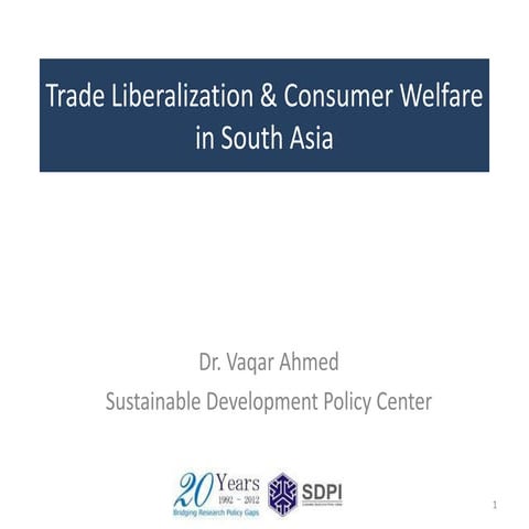 Trade Liberalization & Consumer Welfare | PPTX