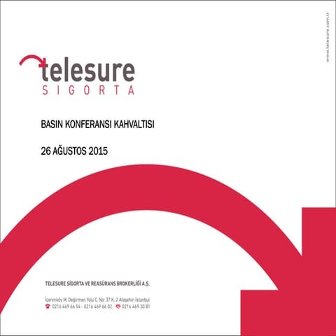 Telesure Sigorta Basın Toplantısı | PDF