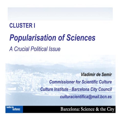 OCC-UPF: Popularisation of sciences - A crucial political issue | PPT