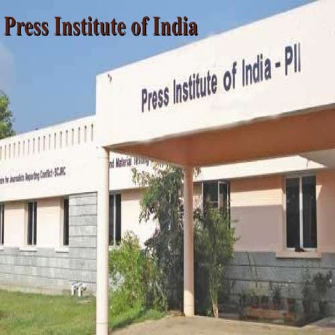 Press Institute Of India[1] | PPT