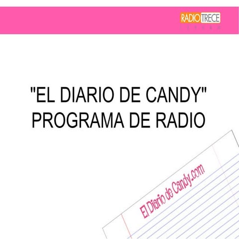 MEDIA KIT "EL DIARIO DE CANDY" (PROGRAMA DE RADIO) | PPT