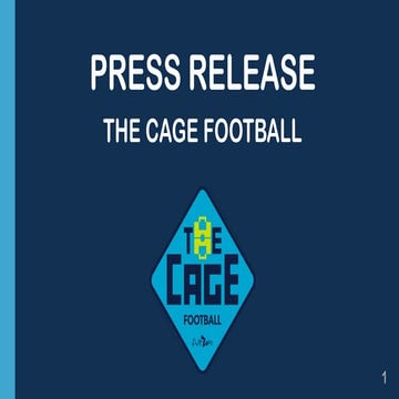 The Cage Football - Press release | PPT
