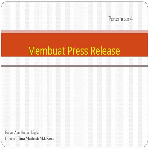 press release hubungan masyaraka iiiiiit | PPTX