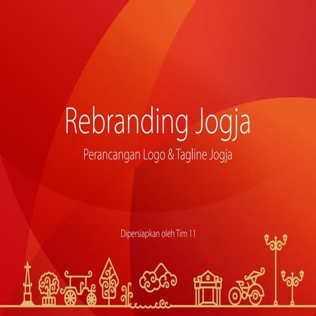Filosofi dan Makna di Balik Logo Baru Jogja berserta Penerapannya | PDF