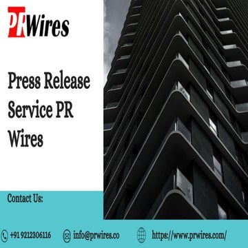 Press Release Service Advantages PRWires Experts.pptx