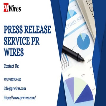 Press Release Service Precision by PR Wires.pptx