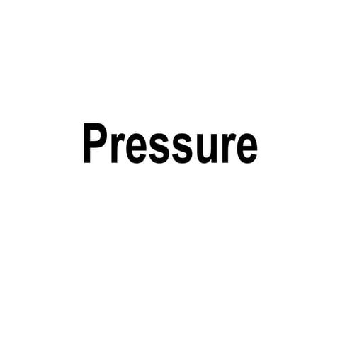 Pressure | PPT